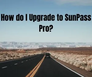 How Do I Upgrade To SunPass Pro? - NY Tolls Info